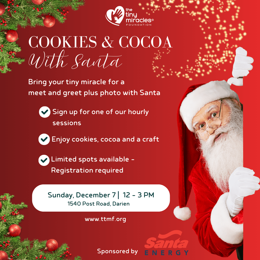 Cookies & Cocoa with Santa - The Tiny Miracles Foundation